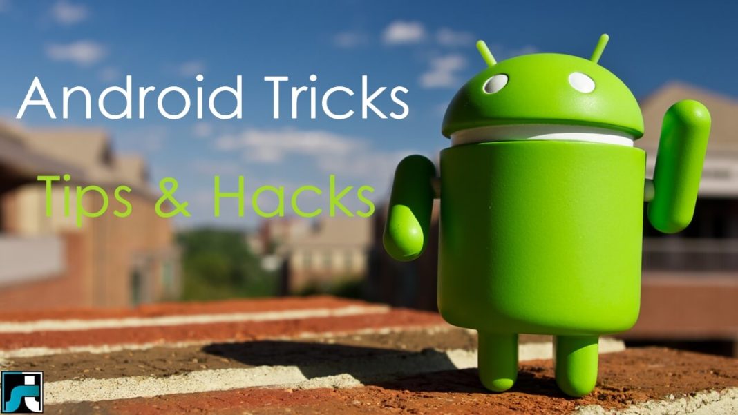 15+ Best Android Tricks, Tips & Hacks - [2022 Edition] - Safe Tricks