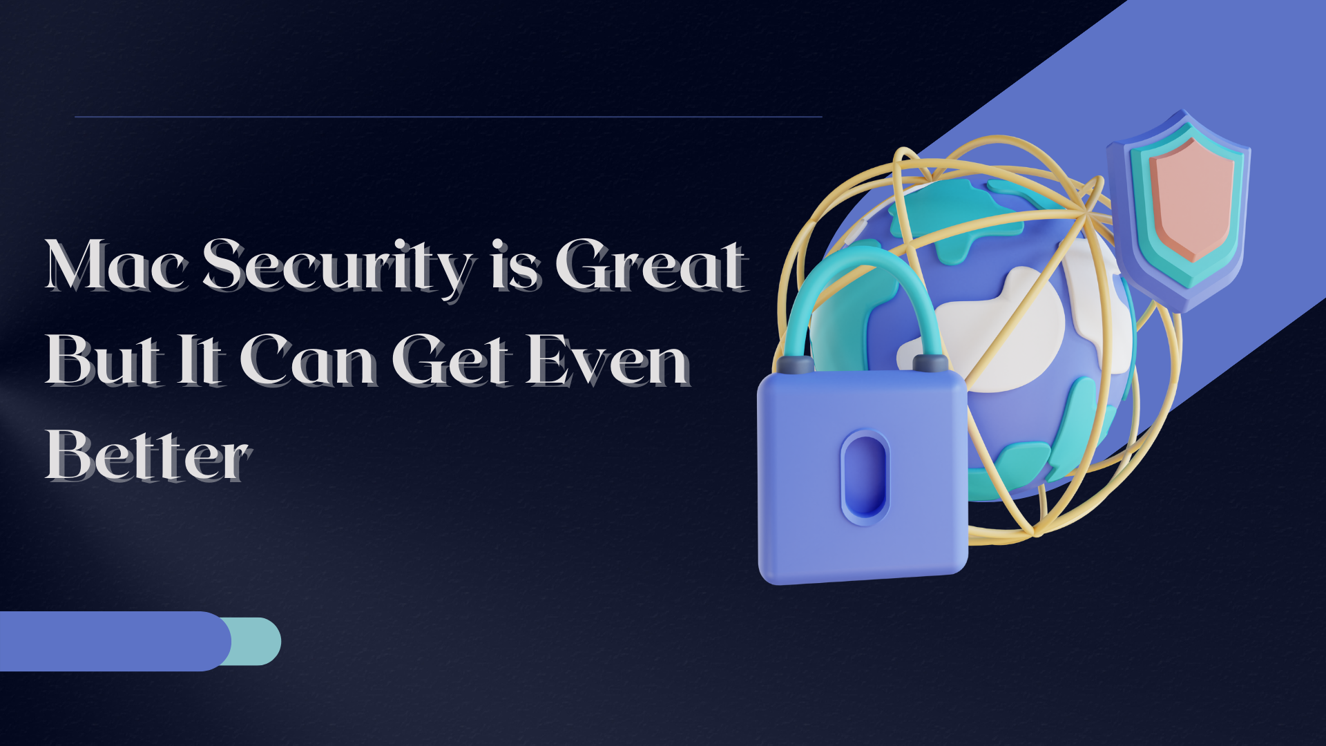 Mac Security Is Great But How Can You Make It Even Better Safe Tricks